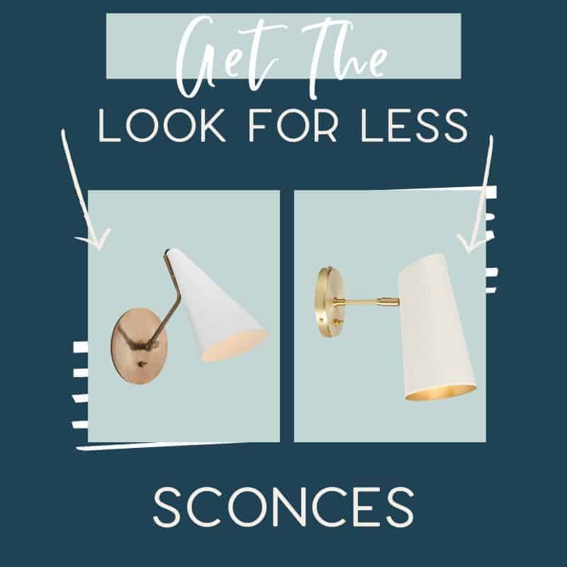 Get The Look For Less - Sconces - Making Joy and Pretty Things
